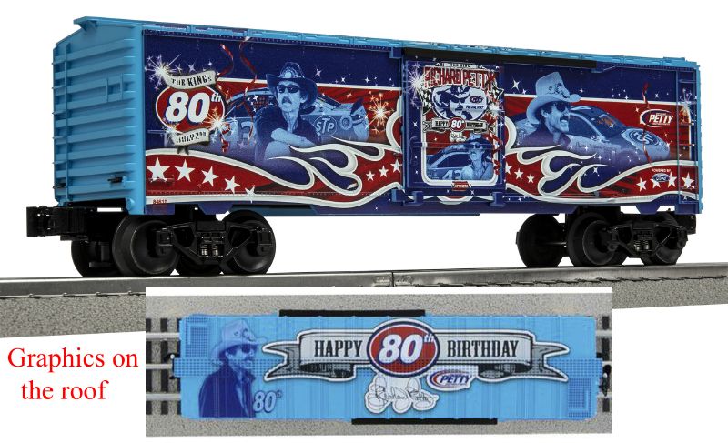 Lionel 0 RICHARD PETTY'S 80th BIRTHDAY BOXCAR